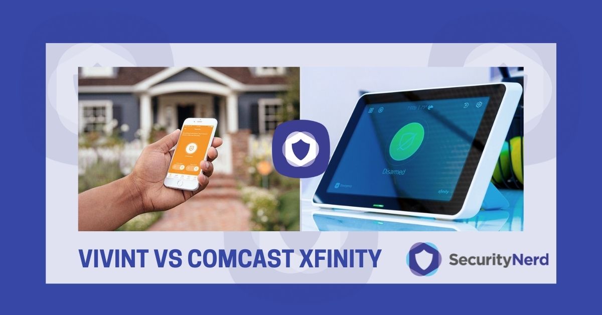 Vivint vs Comcast Xfinity Home Security | SecurityNerd